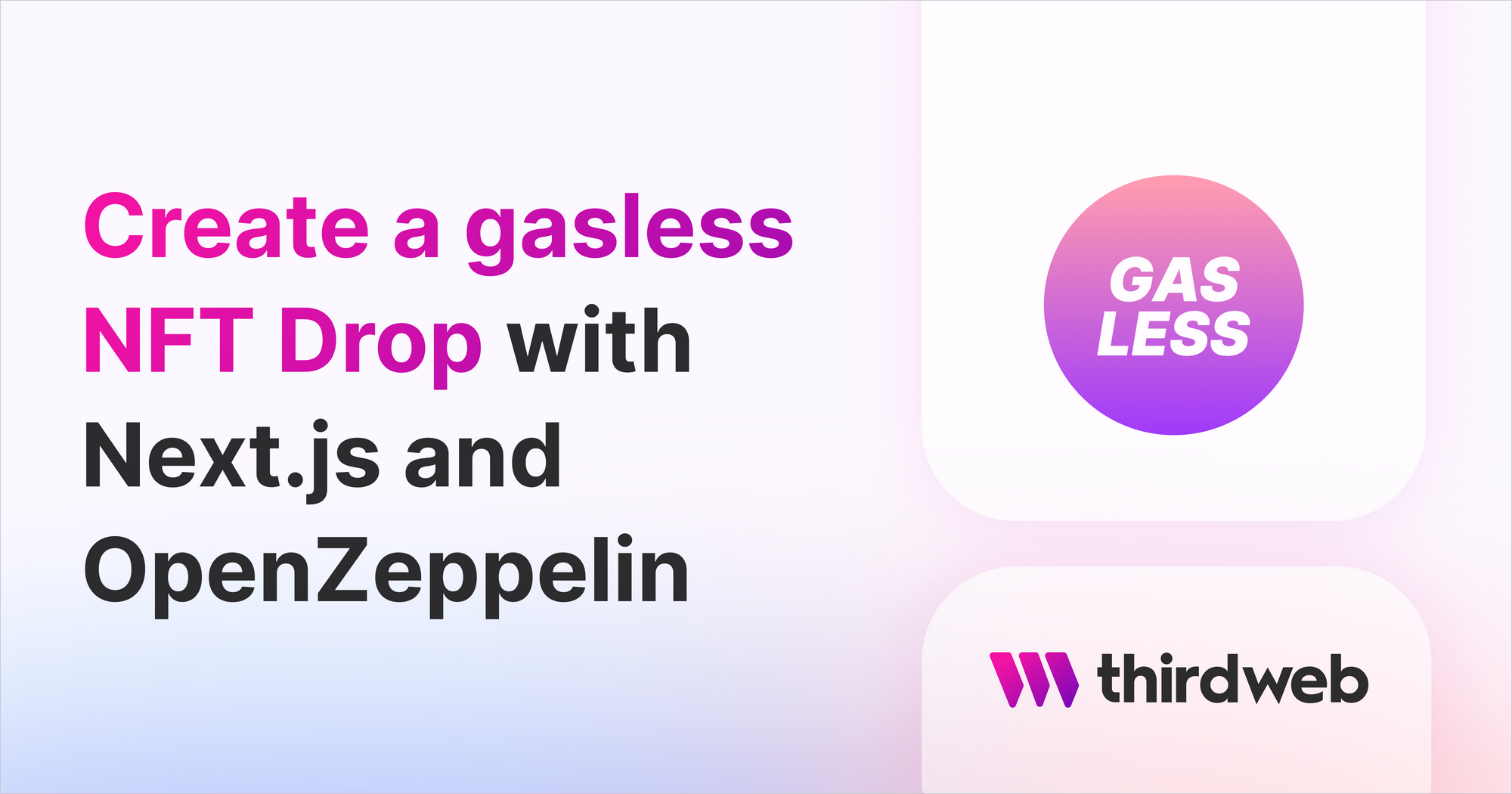 Create a gasless NFT drop with Next.js and OpenZeppelin Create a gasless NFT drop with Next.js and OpenZeppelin