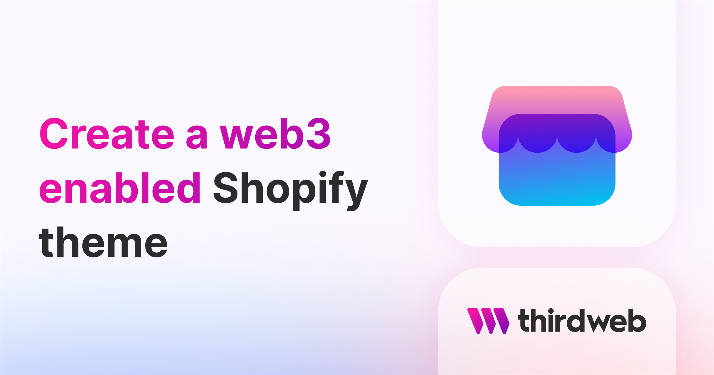 Create a Shopify theme with thirdweb