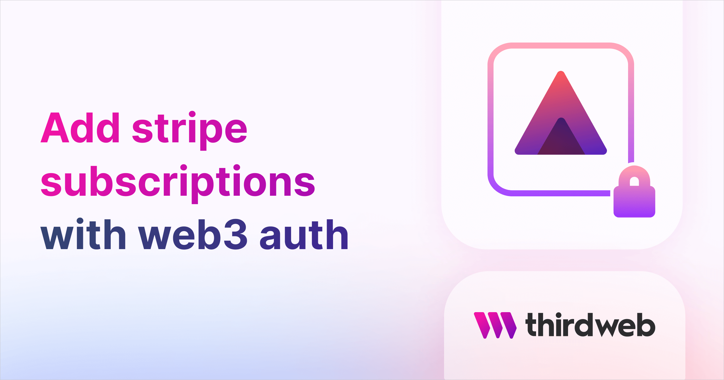 Accept Stripe Subscription Payments For Your Web3 App