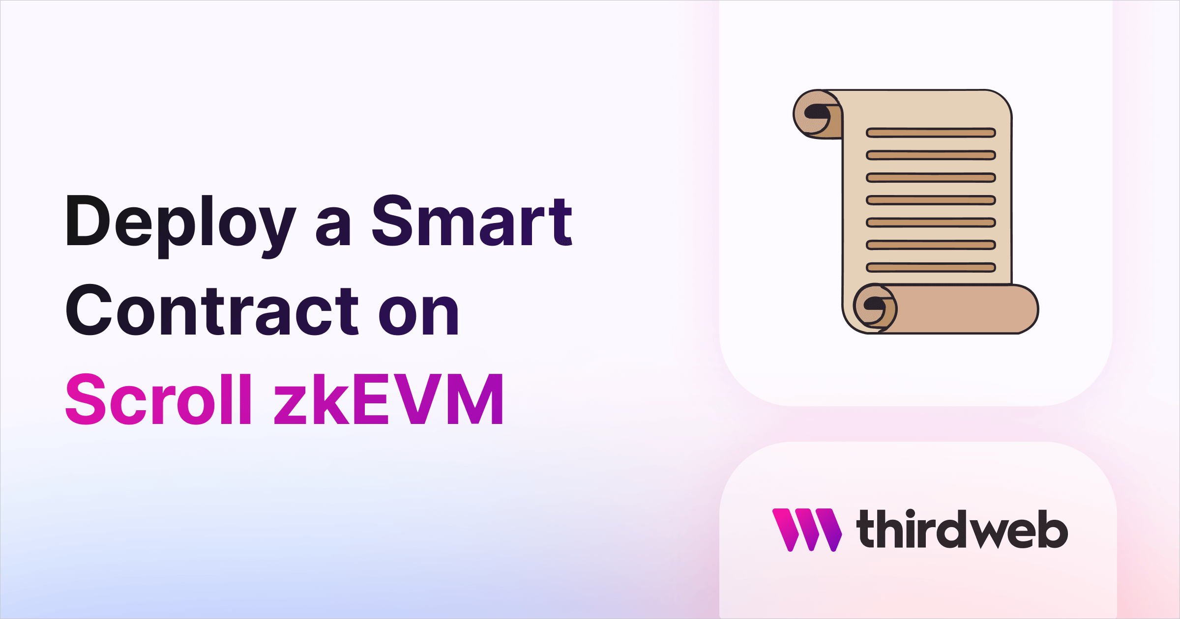 Deploy A Smart Contract On Scroll Zkevm