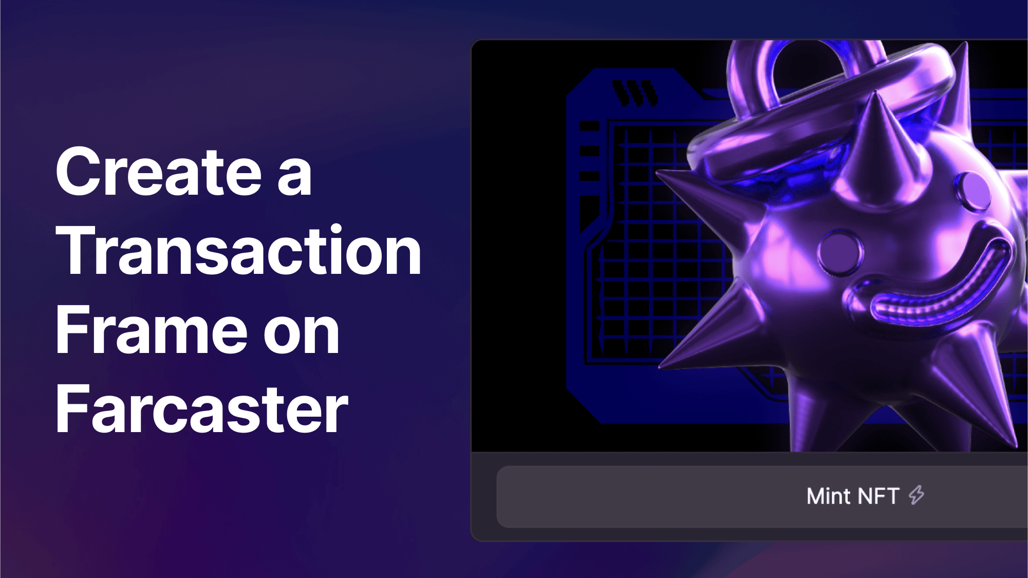 How to Create an NFT Drop Transaction Frame on Farcaster